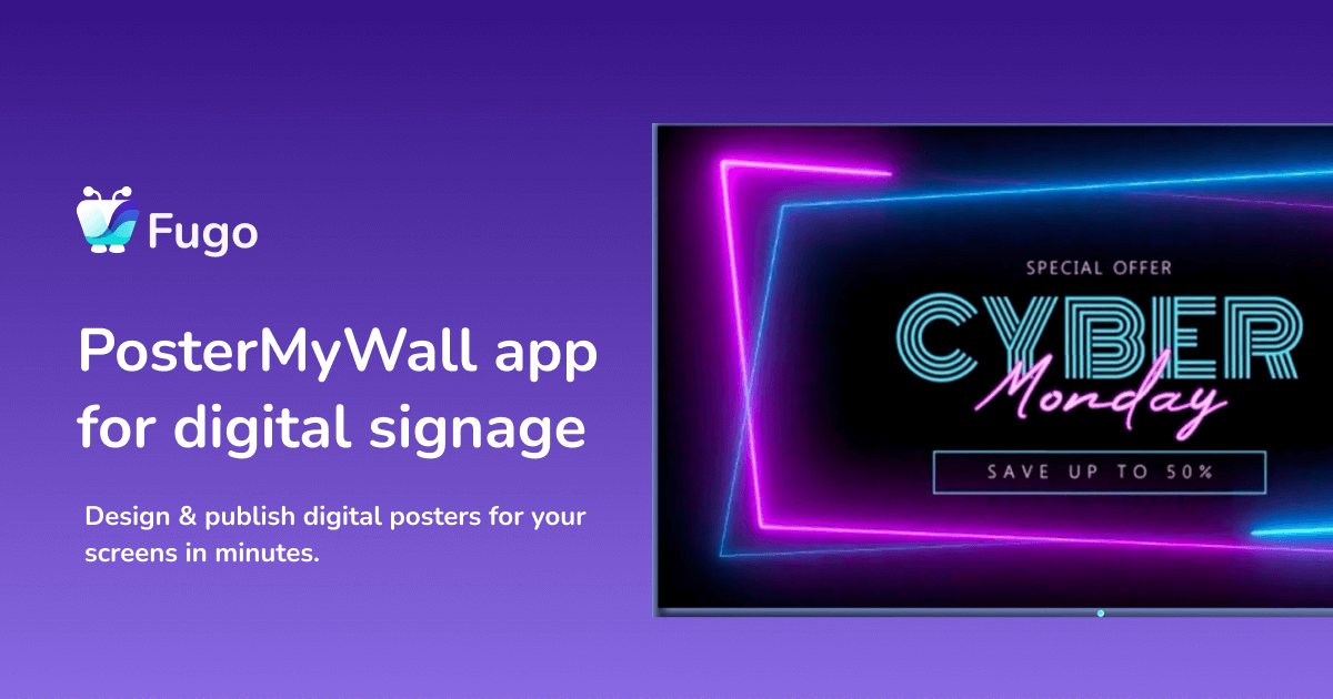 Postermywall Poster PosterMyWall Digital Signage App Integration